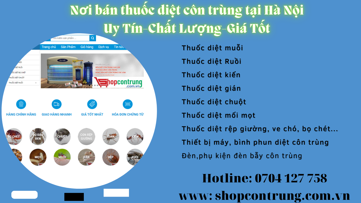 Cửa hàng bán thuốc diệt côn trùng tại Hà Nội - Uy tín-Chất lượng-Giá rẻ